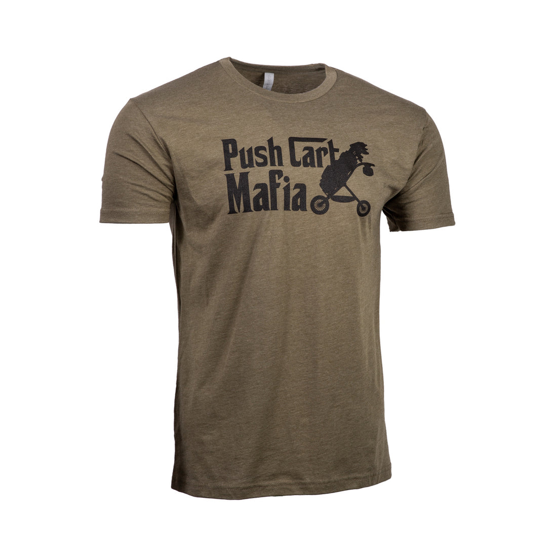 The Push Cart Mafia T-Shirt | Military Green – No Laying Up