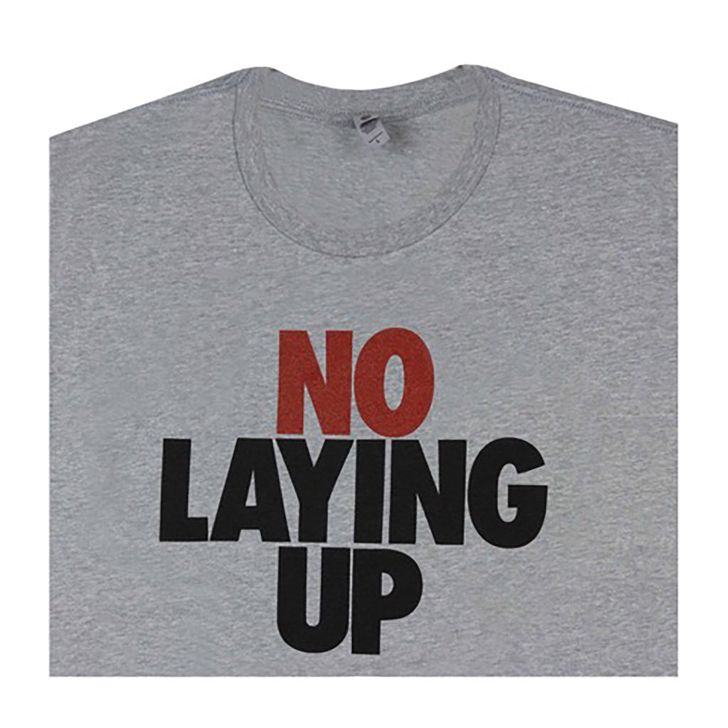 Short Sleeved T-shirts – No Laying Up